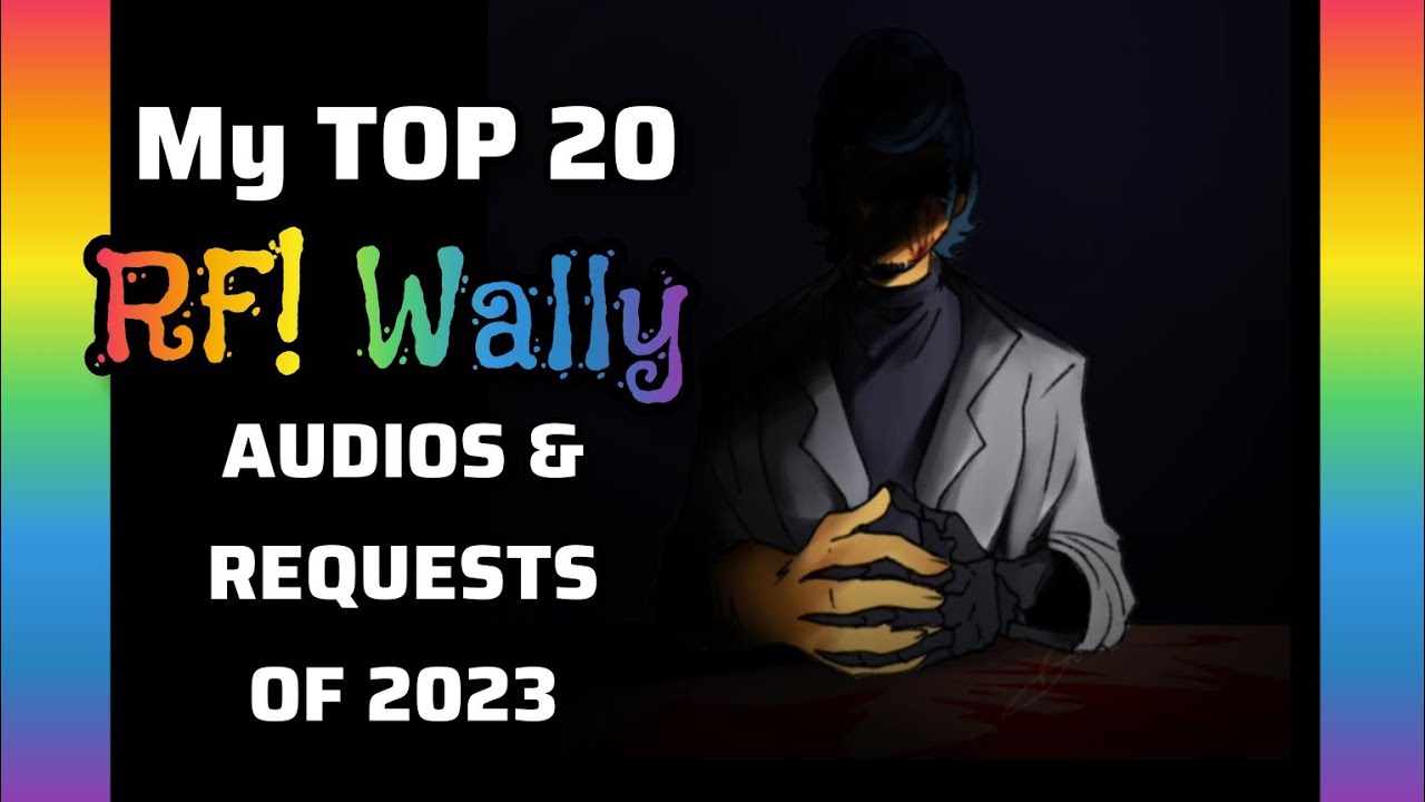 My TOP 20 Rainbow Factory Wally Audios & Requests of 2023 - YouTube