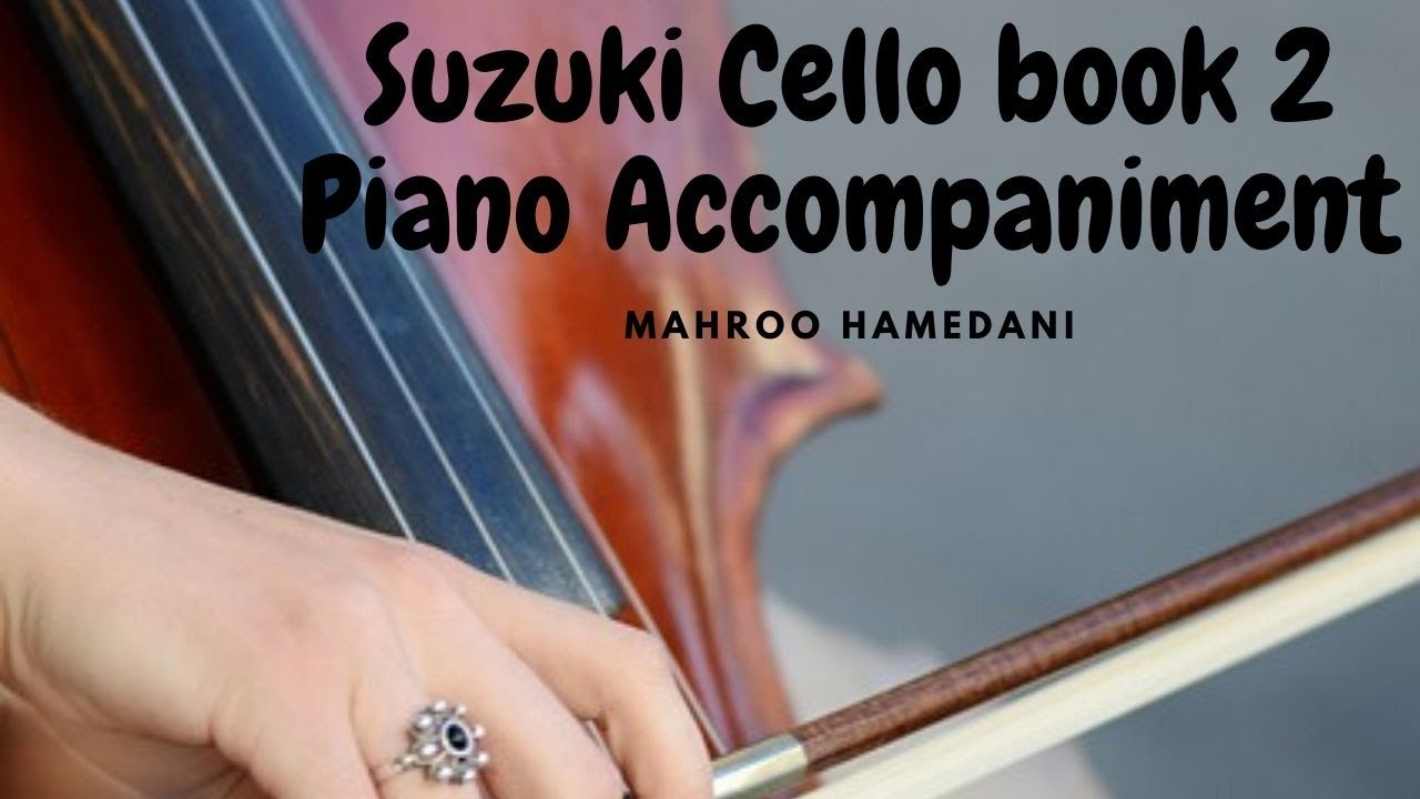 Suzuki cello book 2, piano accompaniment, Minuet no.3 - YouTube