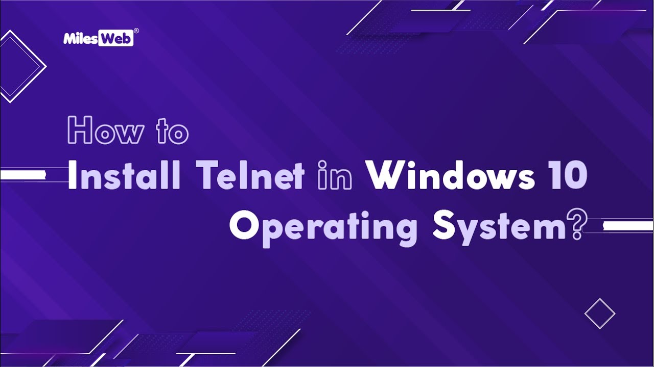 How To Install Telnet In Windows 10 Operating System MilesWeb YouTube how-to-install-telnet-in-windows-10-operating-system-milesweb-youtube