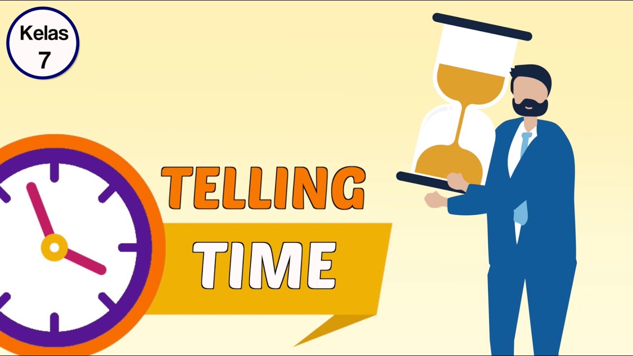 Kelas 07 - Bahasa Inggris - Telling Time | Video Pendidikan Indonesia ...