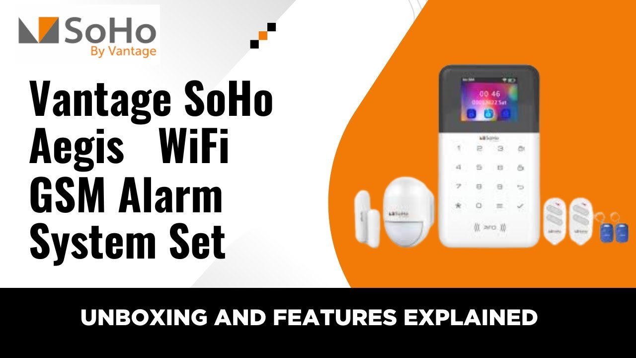 Vantage SoHo Aegis wifi Security Alarm System Unboxing and Features ...