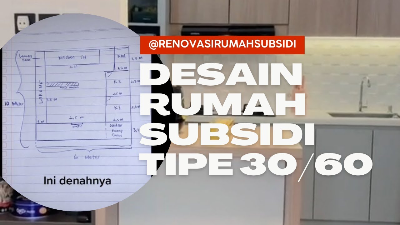Denah dan Rincian Biaya Plafon serta Kitchen Set Rumah Subsidi Tipe 30/ ...