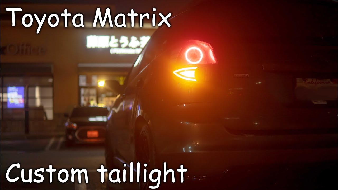 1st Gen Toyota Matrix Custom Taillight - YouTube