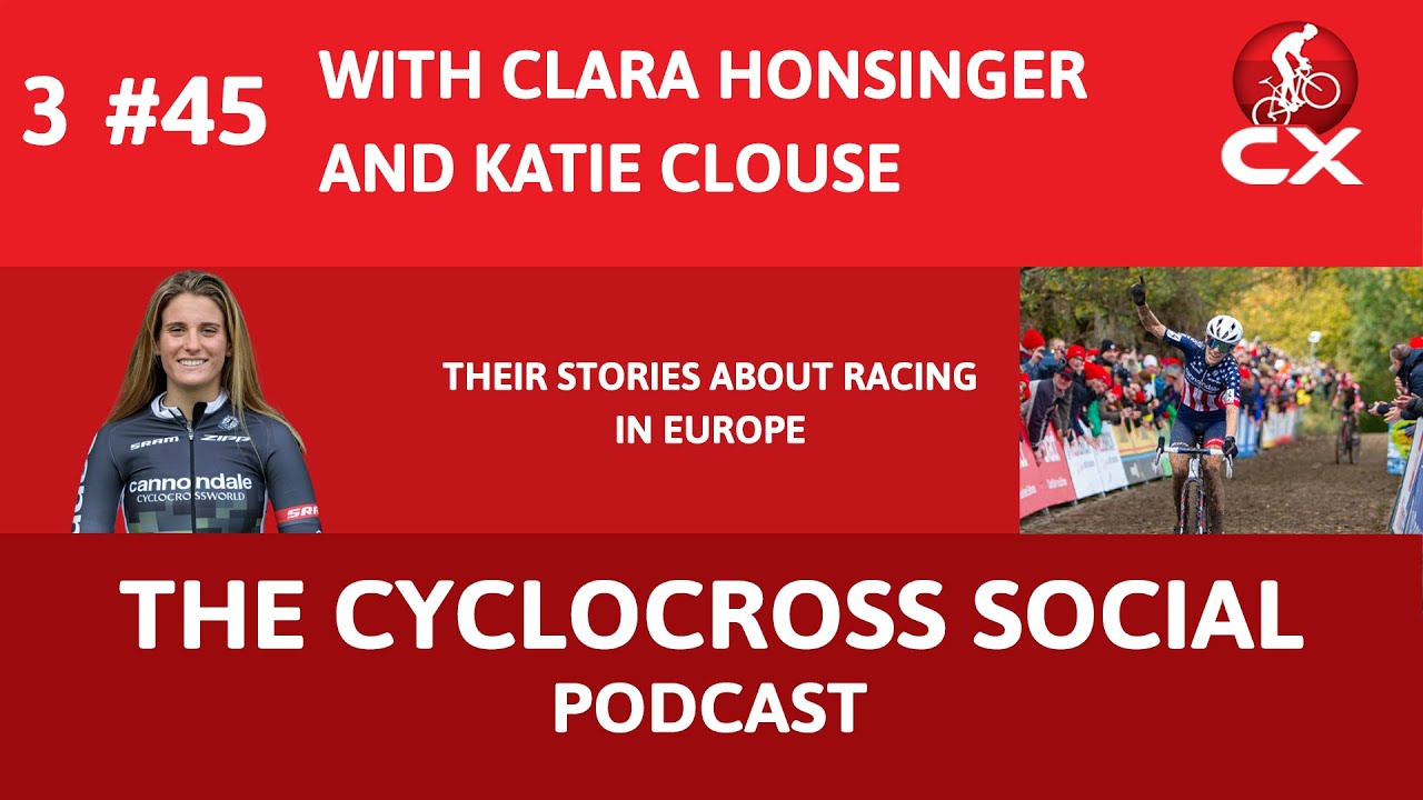 Cyclocross Social Podcast with Clara Honsinger and Katie Clouse ...