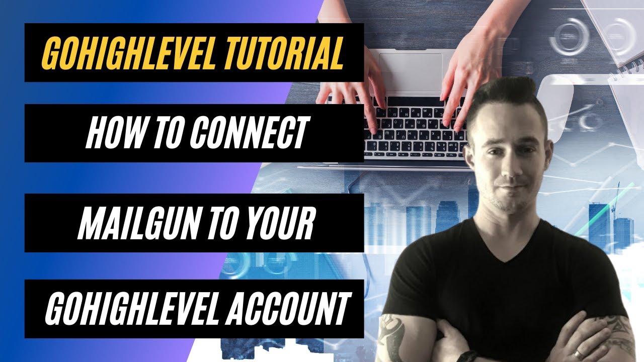 #GoHighLevel Tutorial How To Connect Mailgun To Your GoHighLevel ...