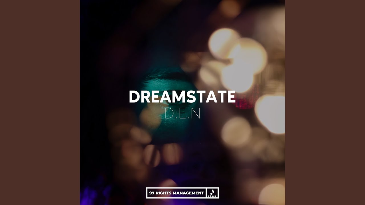 Dreamstate - YouTube