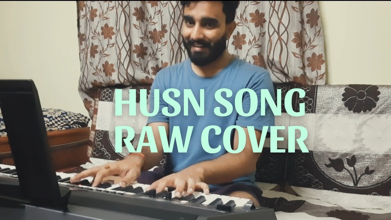 HUSN Cover song on piano | Anuv jain - YouTube