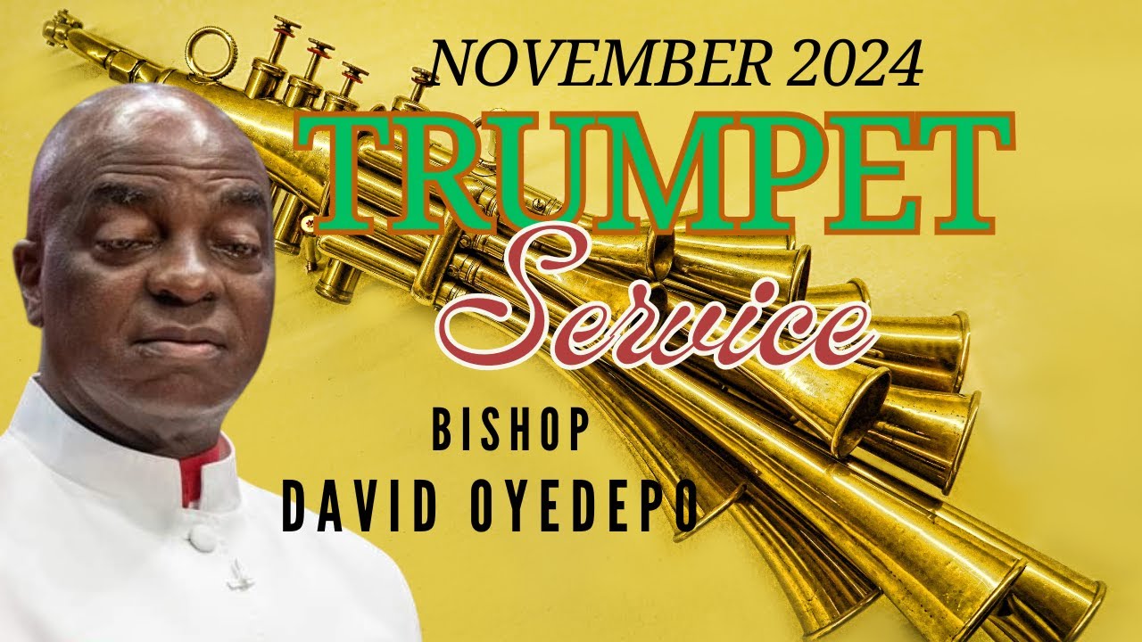 Trumpet Service | November 2024 | Canaanland - YouTube
