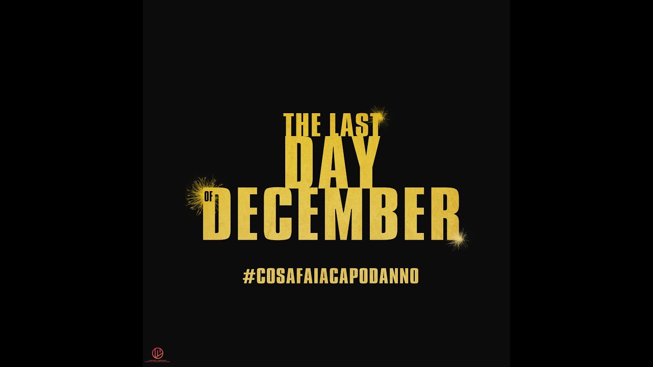 The Last Day Of December - YouTube
