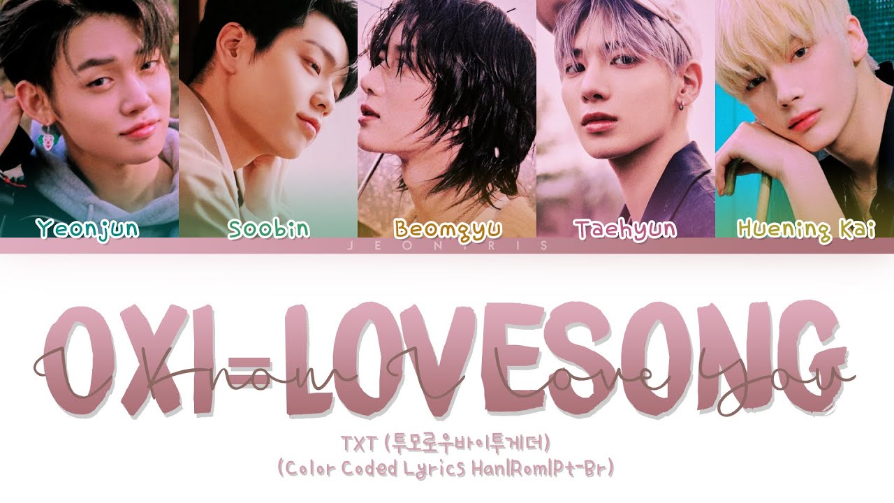 TXT (투모로우바이투게더) – 0X1=LOVESONG (I Know I Love You) - Legendado em PT-BR ...