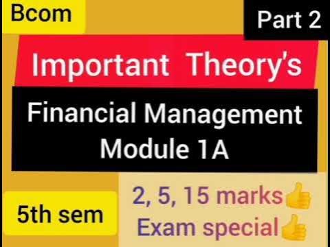 Financial Management | 5th sem| module 1A | important theory |Bcom | Exam special | Viswa ...