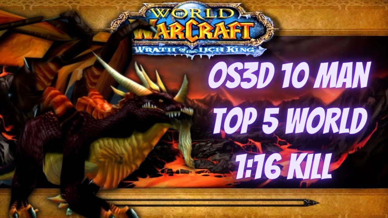 OS3D 10 Man - Thekal EU - WOTLK Classic Zerg 1:16 kill (Logs in ...