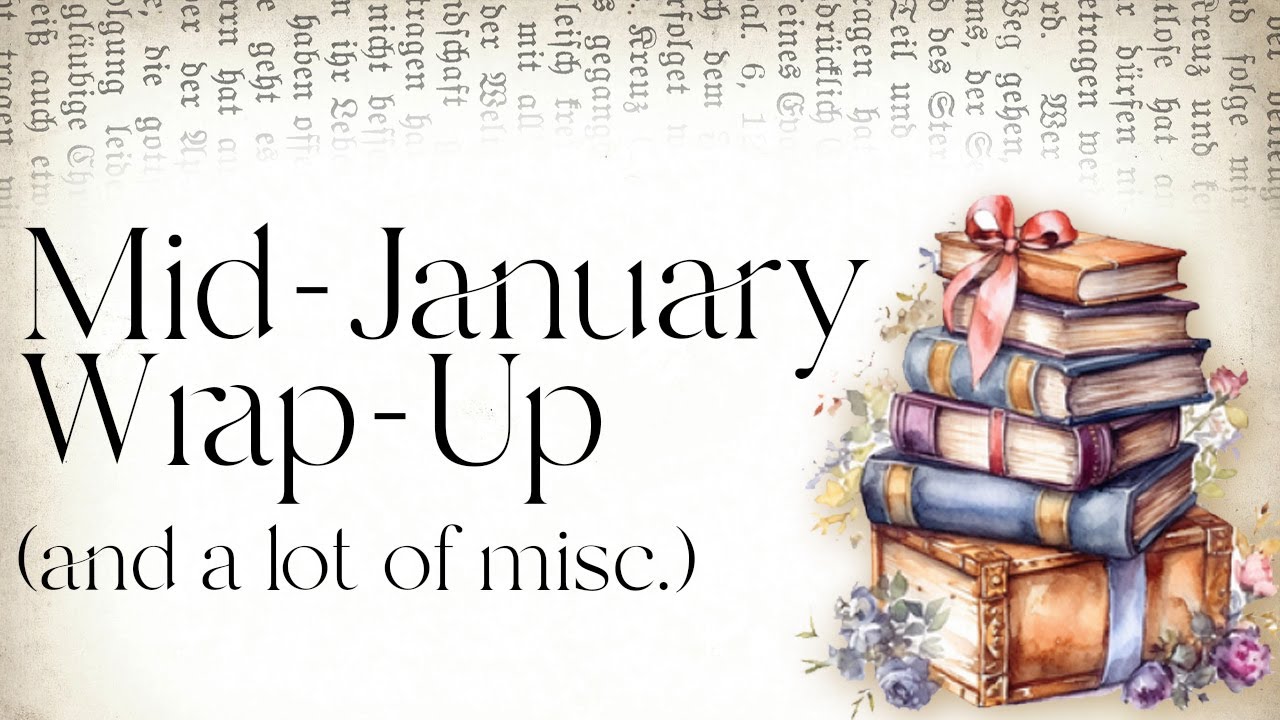 Mid Jan Wrap and stuff - YouTube