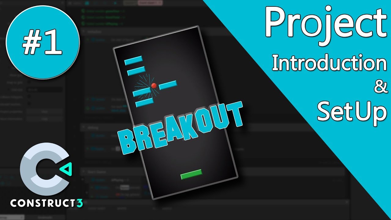 Construct 3 Tutorial part 1 - Brick Breaker / Breakout Game - Intro & Setting Up Project - No ...