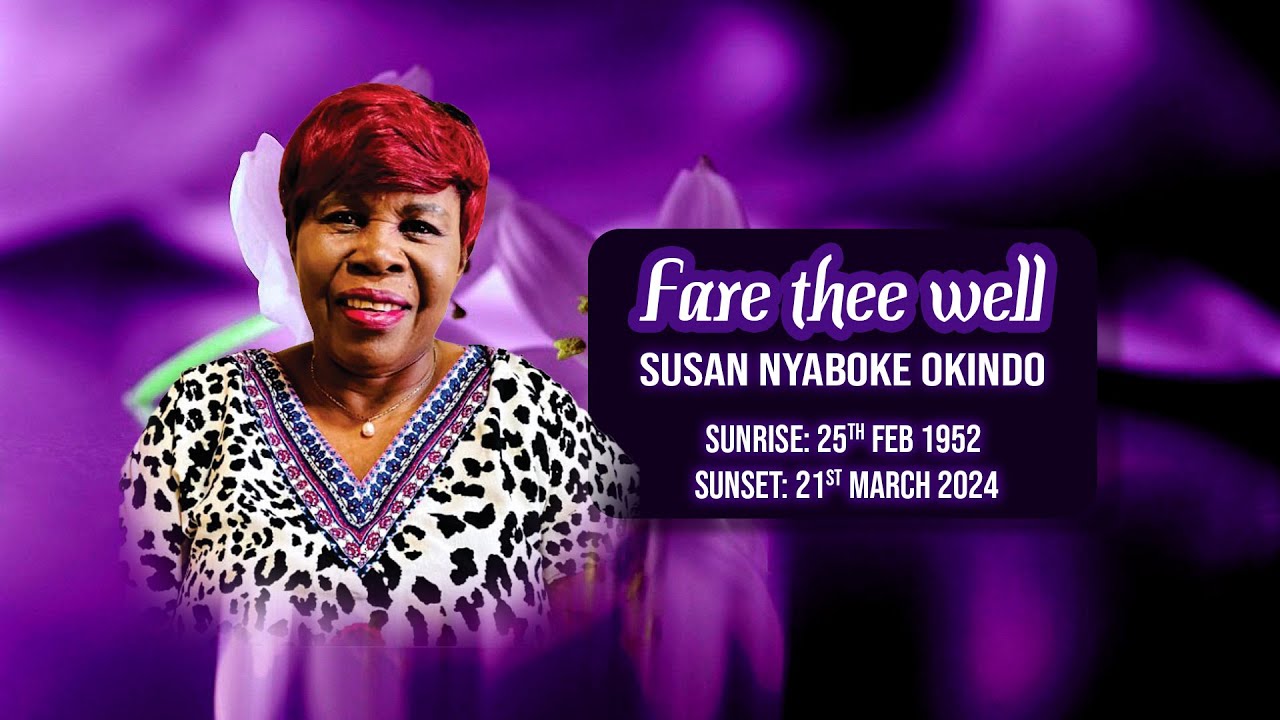 Farewell ceremony for the late Susan Nyaboke Okindo - YouTube