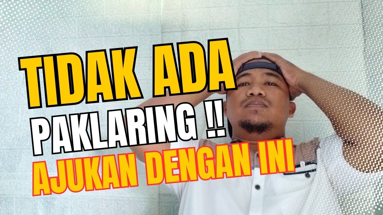 SOLUSI TIDAK ADA PAKLARING UNTUK PENGAJUAN KLAIM JHT DI LAPAK ASIK ...