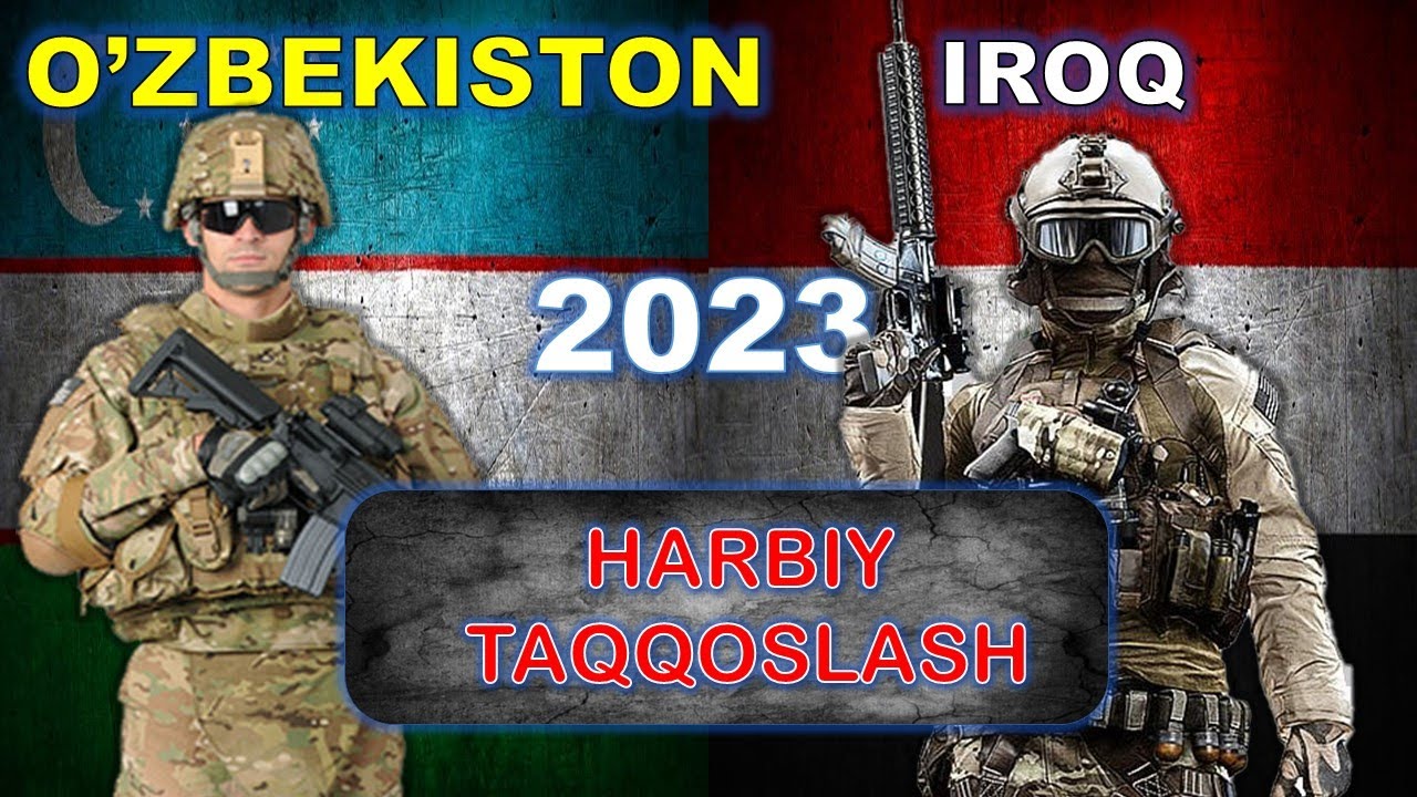 O'zbekiston va Iroq harbiy taqqoslash || Iroq va O'zbekiston harbiy ...