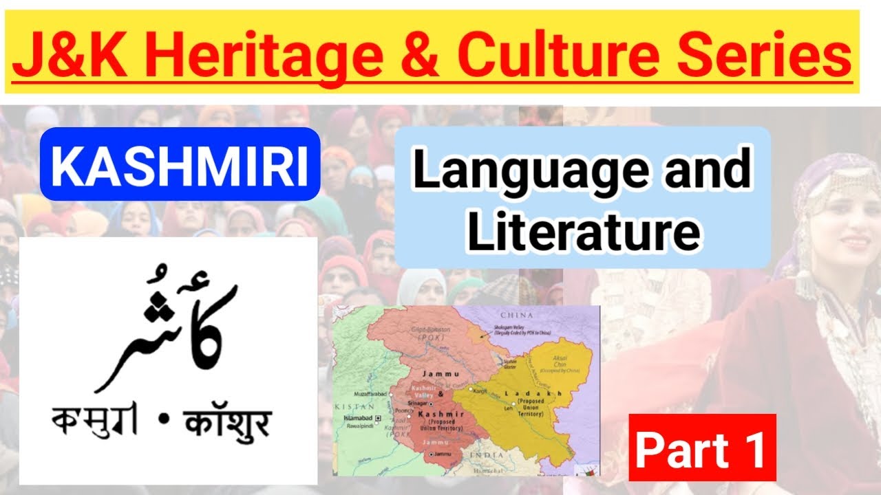 Culture of J&K - Part 1 || Language & Literature 🔥 Kashmiri Language ...