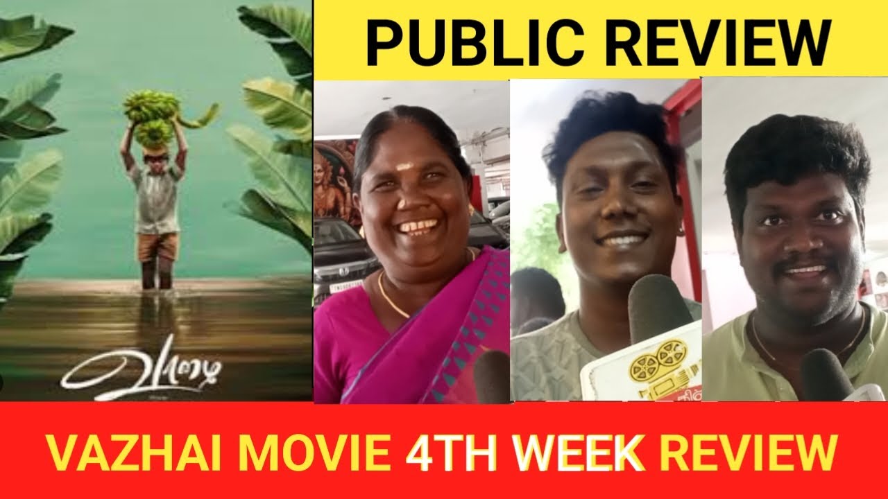 Vazhai 4th Week Review / வாழை 4 வது வாரம் #vazhai #mariselvaraj # ...