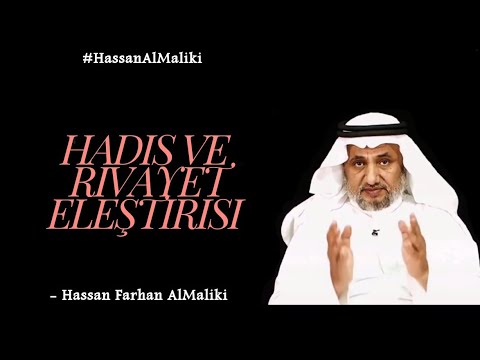 Hasan Ferhan el-Maliki Hadis Eleştirisi (silinen video)
