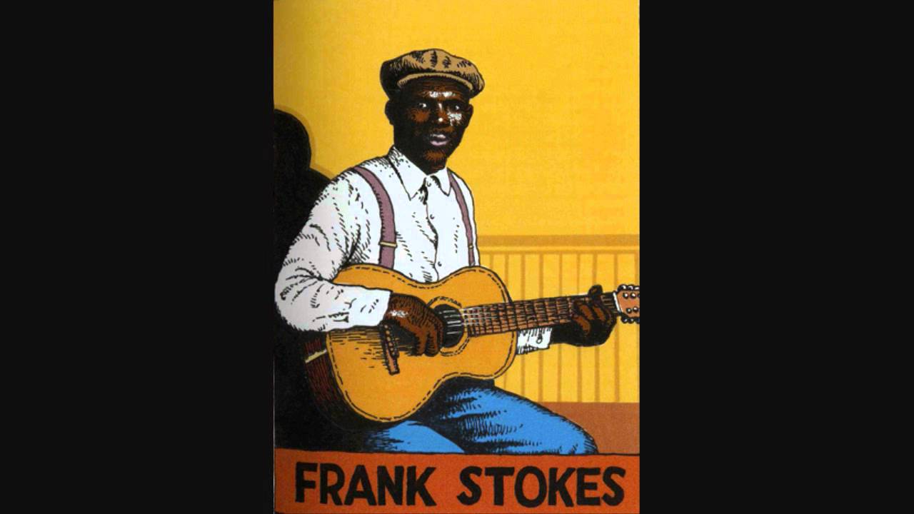 Frank Stokes - You Shall - YouTube