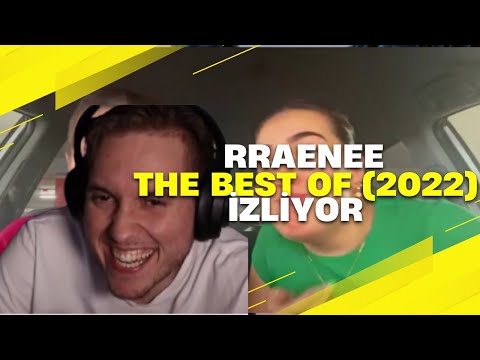 RRaenee İnternetin En İyileri (2022) izliyor! @RRaenee