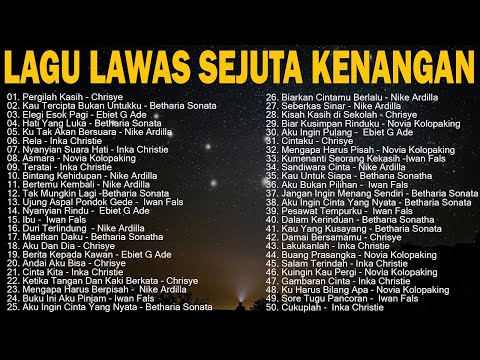 Lagu Lawas Sejuta Kenangan - Lagu Lawas Terbaik Dan Terhits Paling Enak Didengar