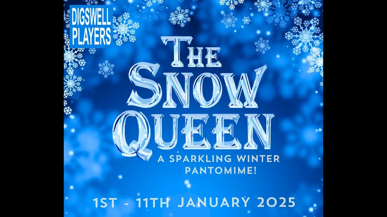 The Snow Queen - Digswell Players' 2025 Pantomime - Trailer - YouTube