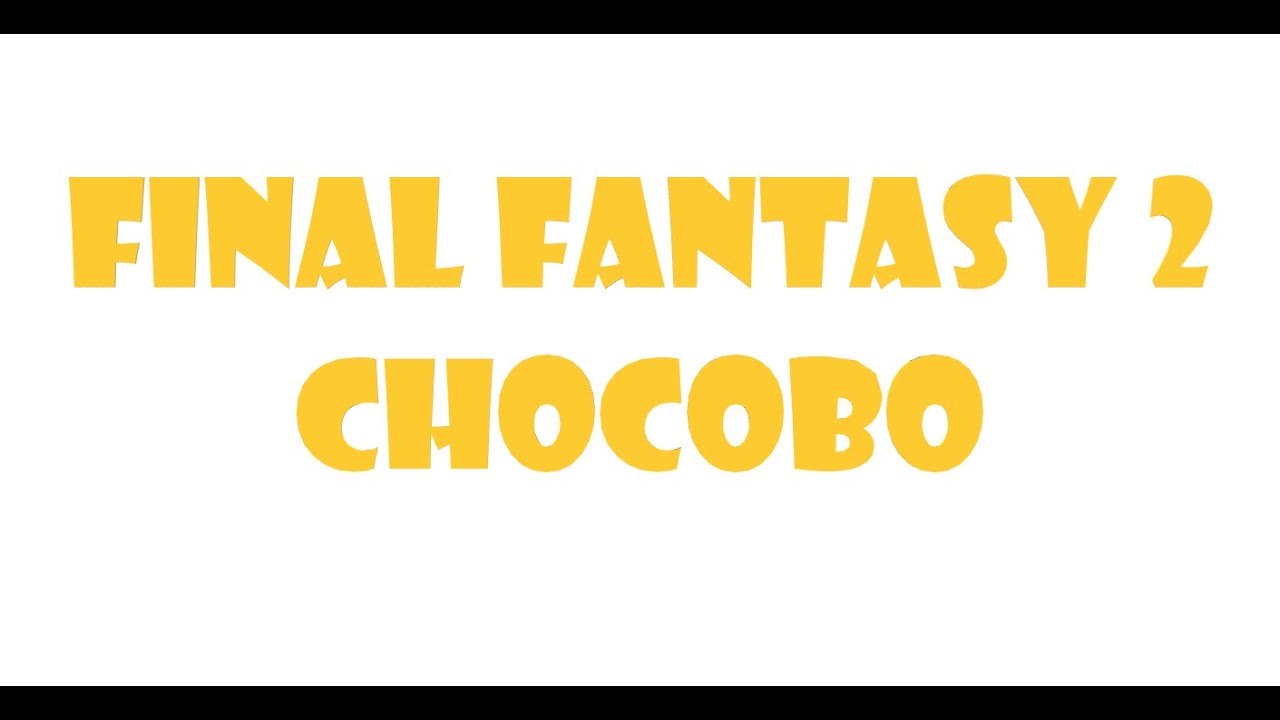 [PPSSPP][Final Fantasy 2][Chocobo] - YouTube
