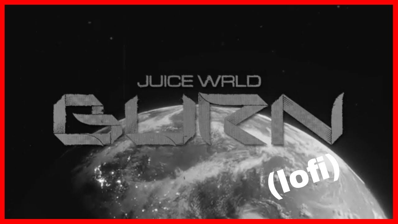 Juice WRLD-Burn (Official Lofi Remix) - YouTube