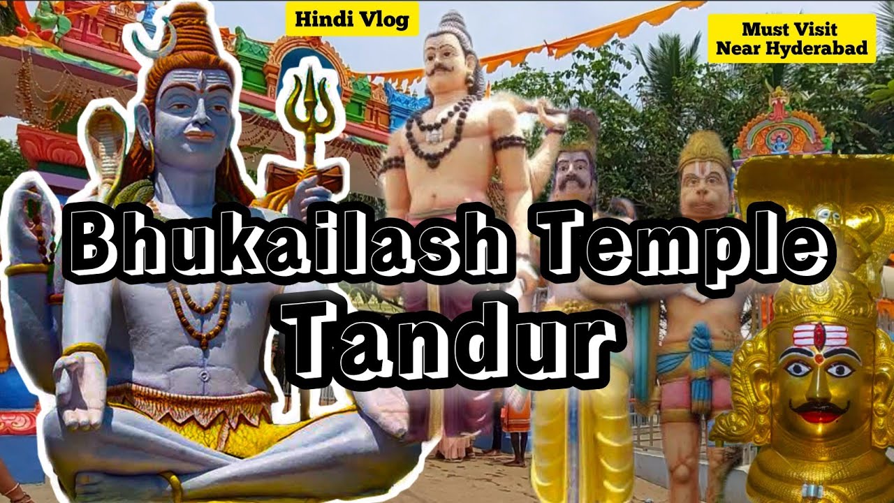 Bhukailash Temple Tandur 2022 | Antharam Tandur | Tallest Shiva Statue ...