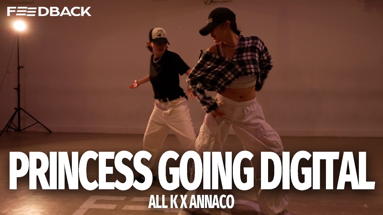 Amaarae - Princess Going Digital | ALL K X ANNACO Choreography - YouTube