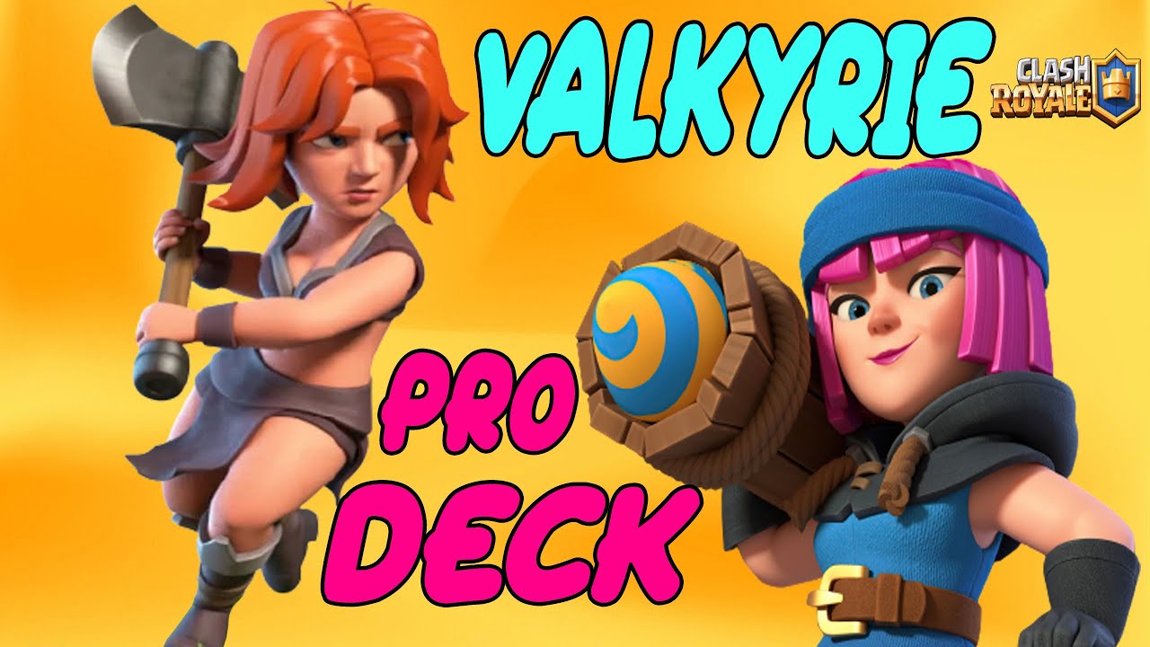 Best valkyrie deck in Clash Royale💪🔥 - YouTube