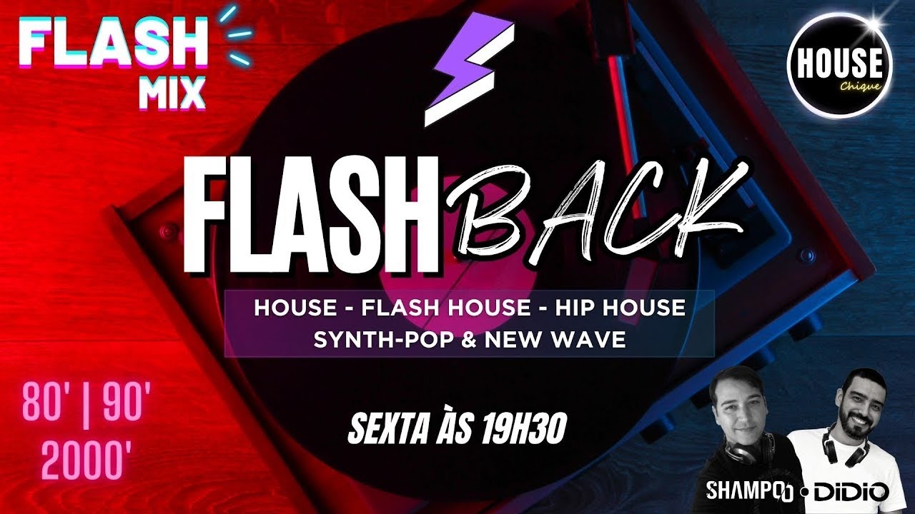 Live Flash Mix 2025 - DJs Shampoo e Didio - House - Flash House - Hip ...