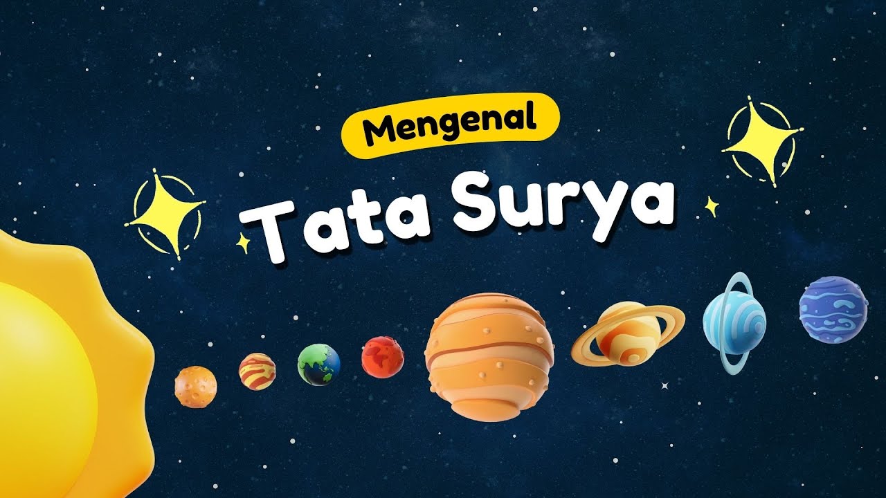 Belajar Planet-Planet di Tata Surya | Mengenal Tata Surya untuk Anak ...