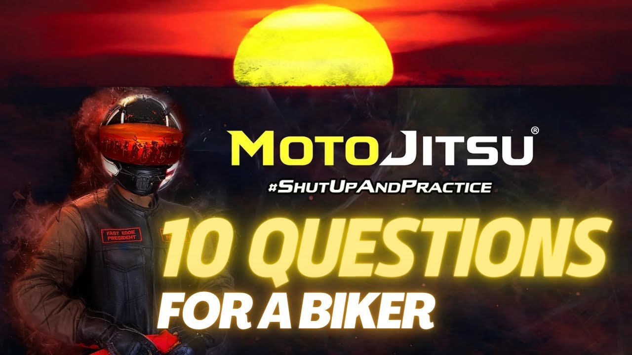 MOTOJITSU 10 QUESTIONS FOR A BIKER - YouTube