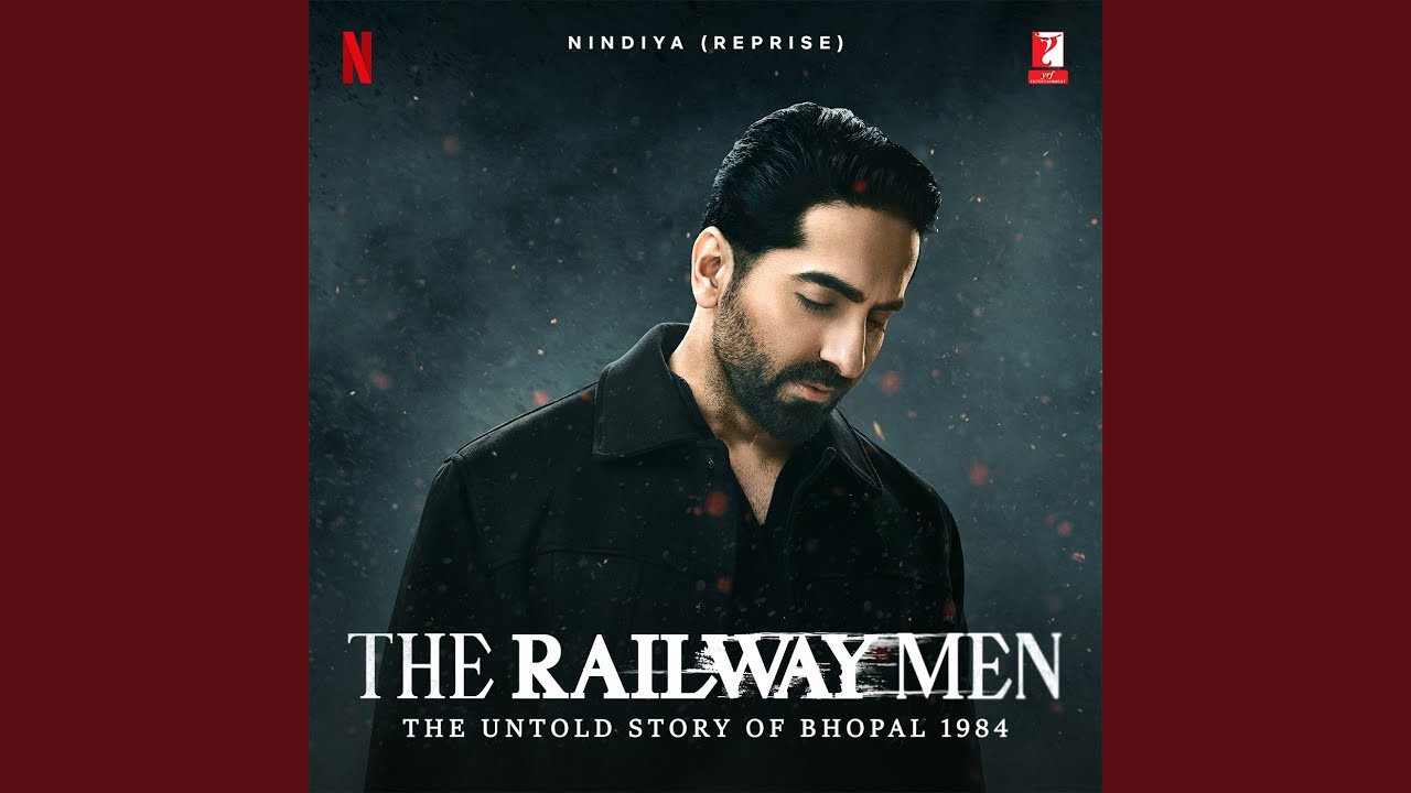 Nindiya (Reprise) (feat. Ayushmann Khurrana) | The Railway Men - YouTube