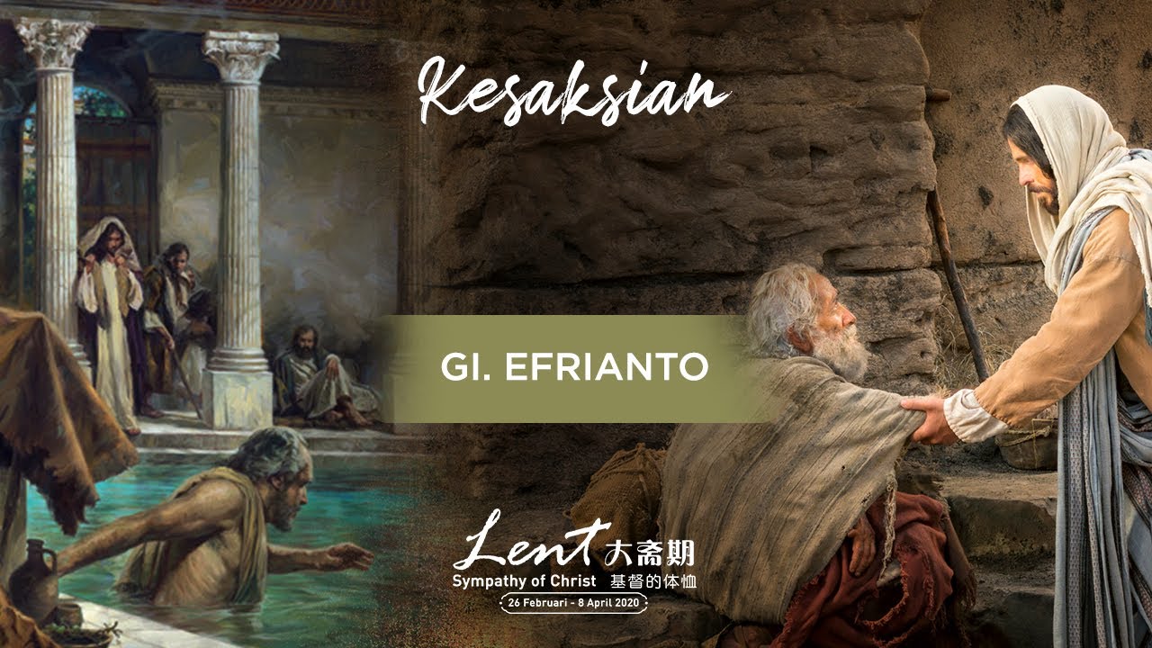 [Kesaksian] Sympathy for The Powerless - Kesaksian GI. Efrianto Tanto ...