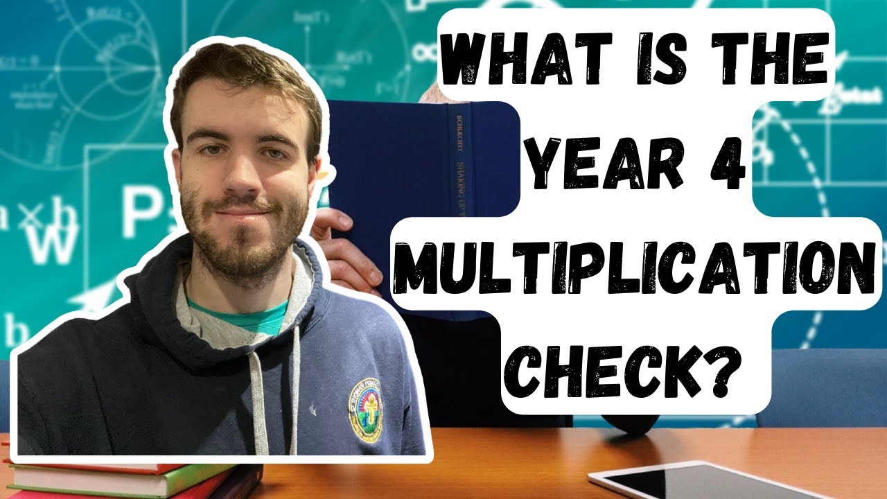 WHAT IS THE YEAR 4 MULTIPLICATION CHECK? - WHAT IS THE YEAR 4 TIMES ...