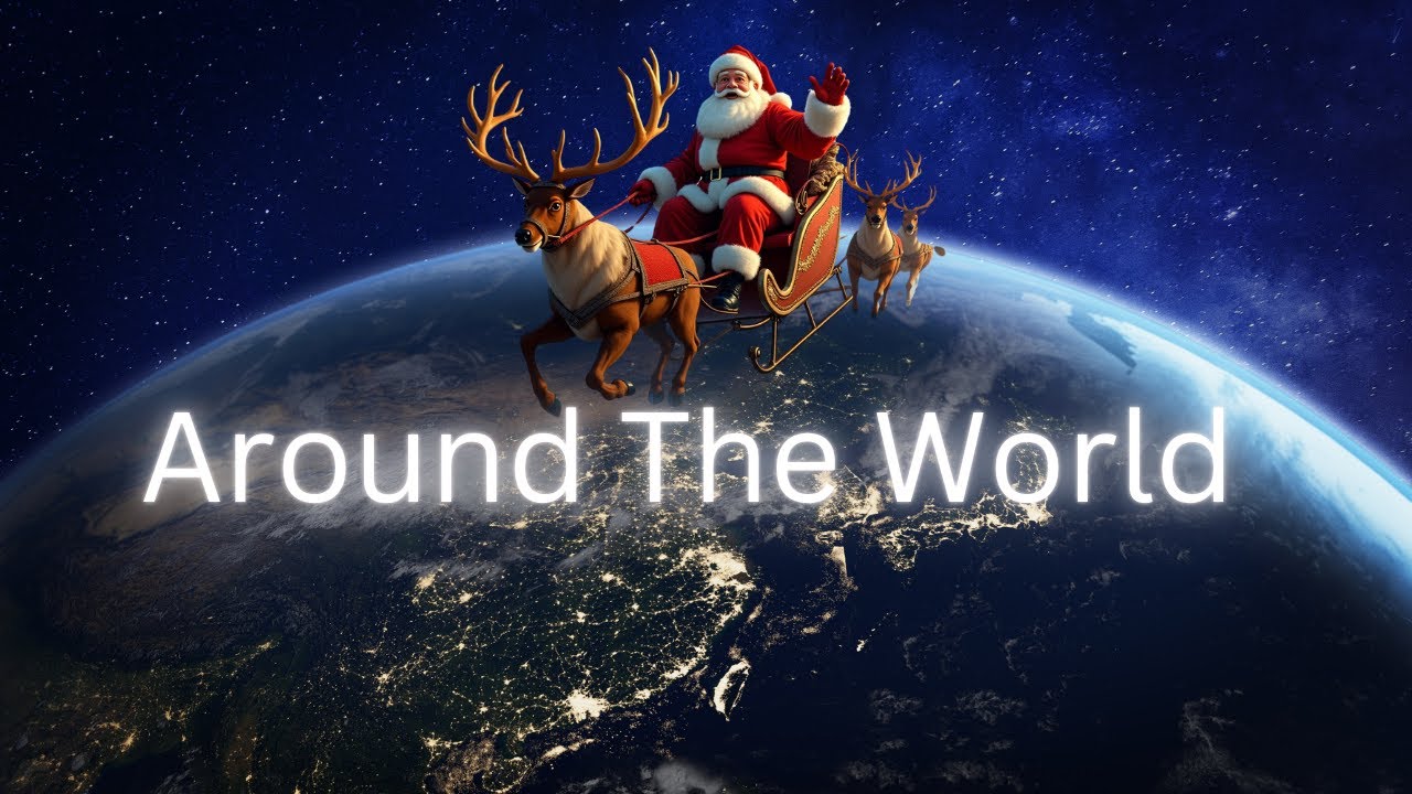 Santa Around the World A Global Christmas - YouTube