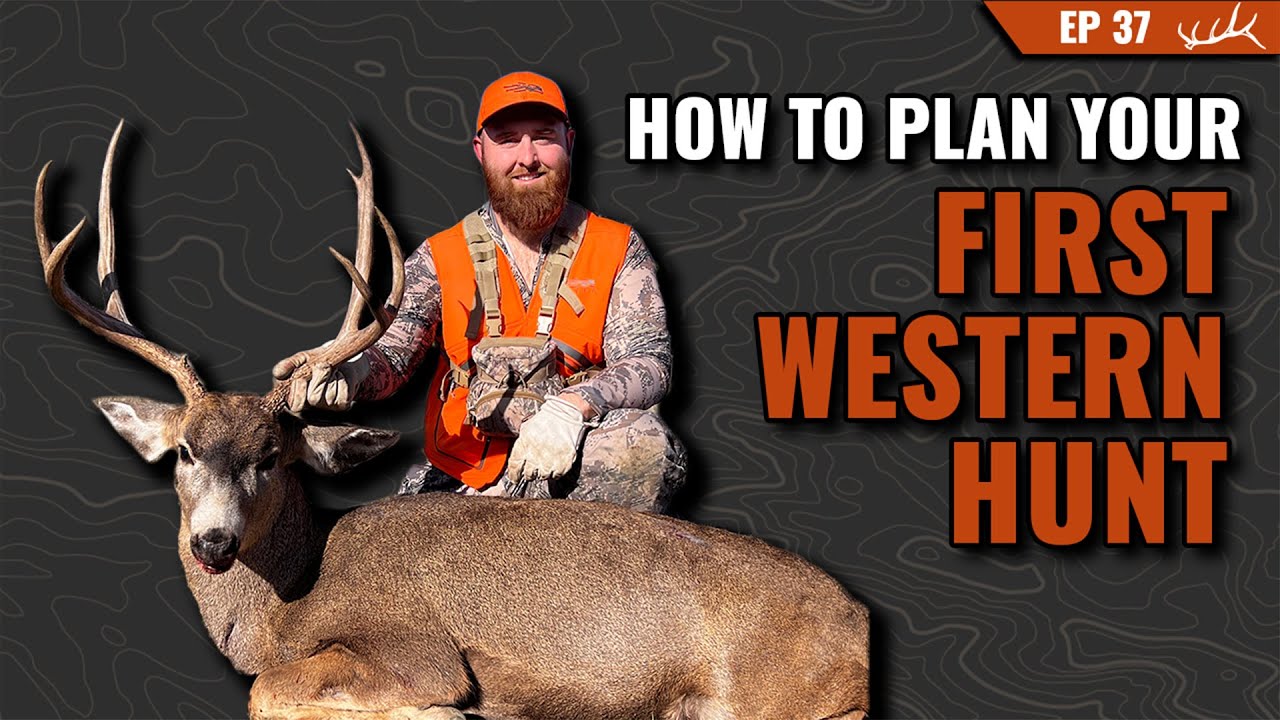 How To Plan Your First Western Hunt - YouTube
