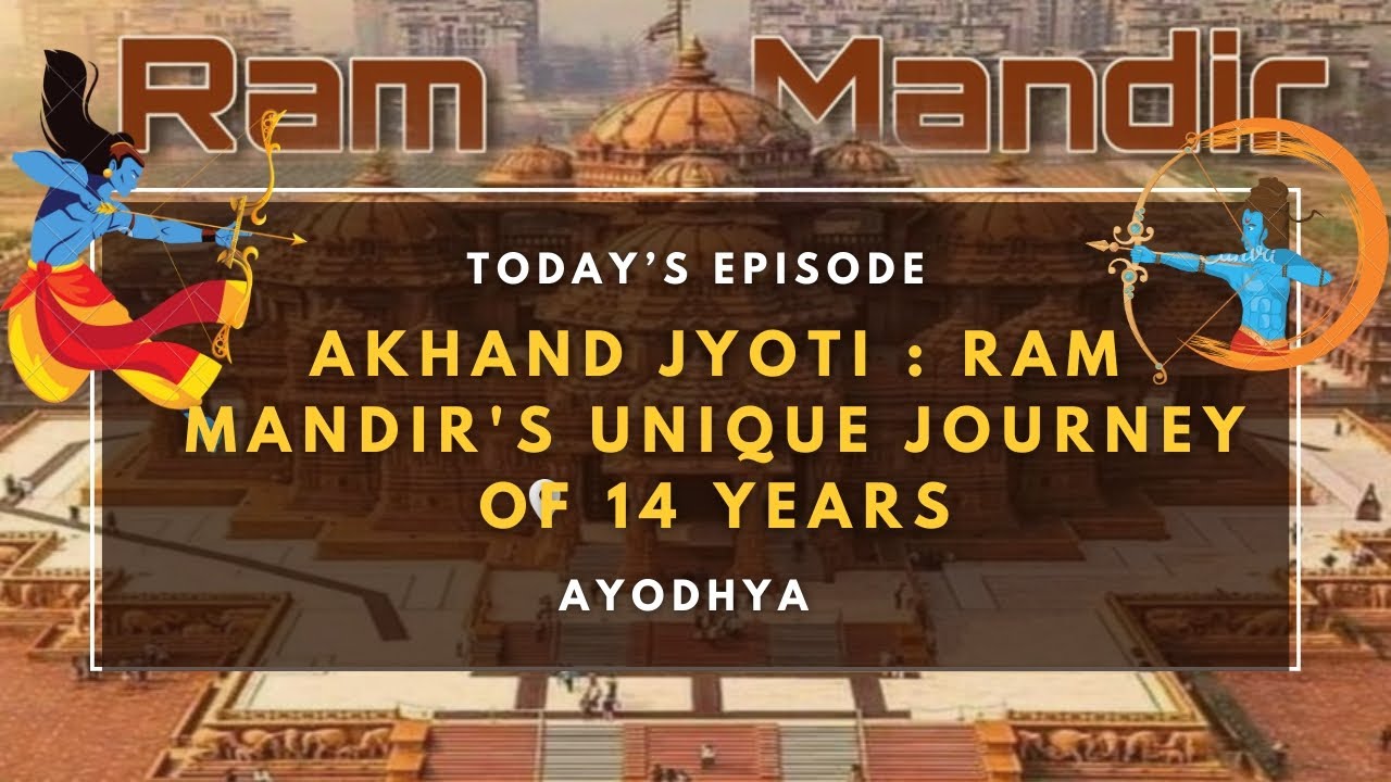 Akhand Jyoti : Ram Mandir's unique journey of 14 years #ayodhya - YouTube
