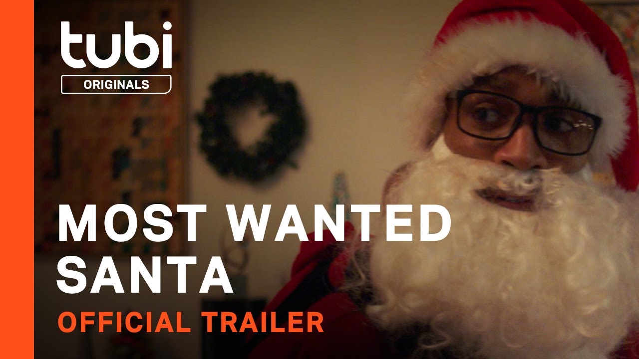 Most Wanted Santa | Official Trailer | Tubi Original - YouTube