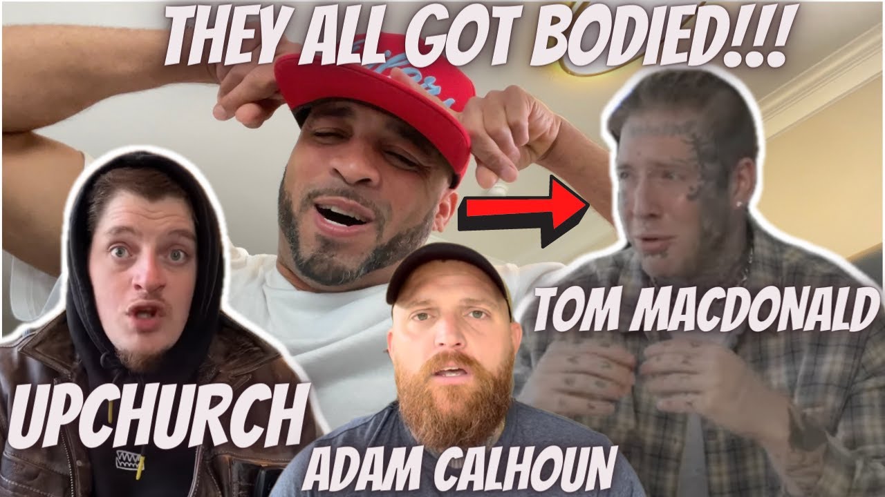 Ryan Upchurch Tom Macdonald And Adam Calhoun Got Bodied #upchurch # ...