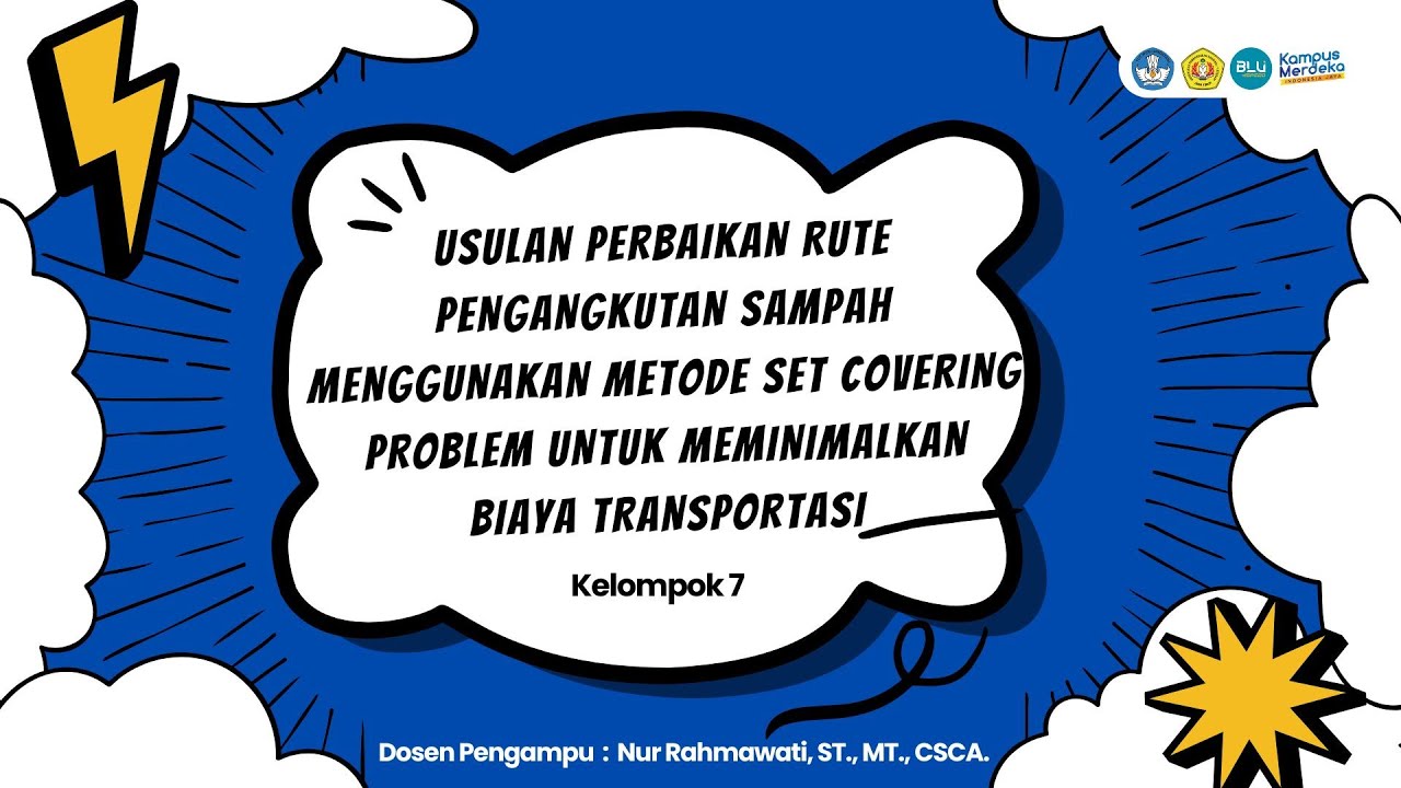 PRESENTASI TUGAS BESAR MANAJEMEN DISTRIBUSI DENGAN METODE SET COVERING PROBLEM - YouTube