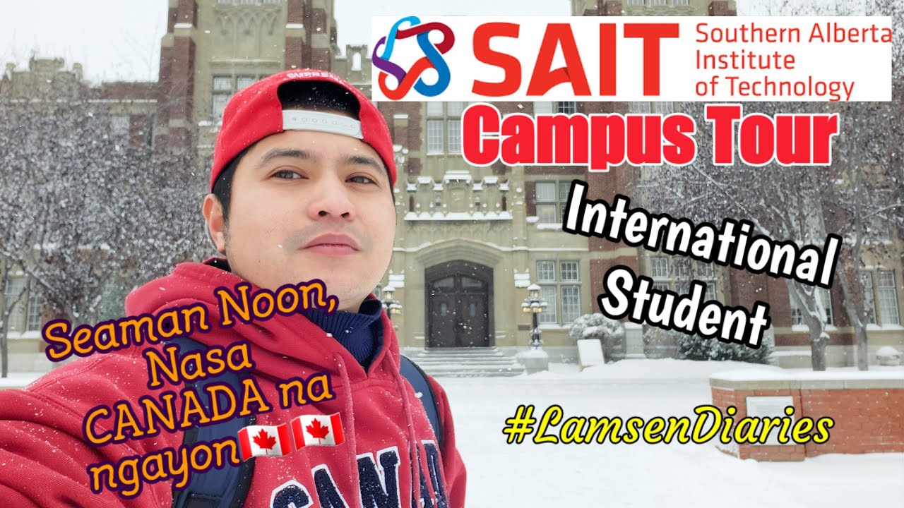First Day at SAIT / Southern Alberta Institute of Technology ...