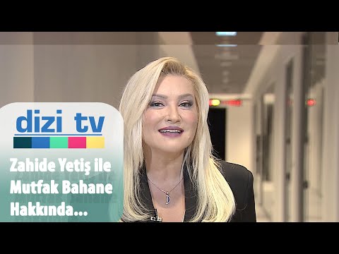 Zahide Yetiş ile yeni programımız hakkında konuştuk - Dizi Tv 739. Bölüm