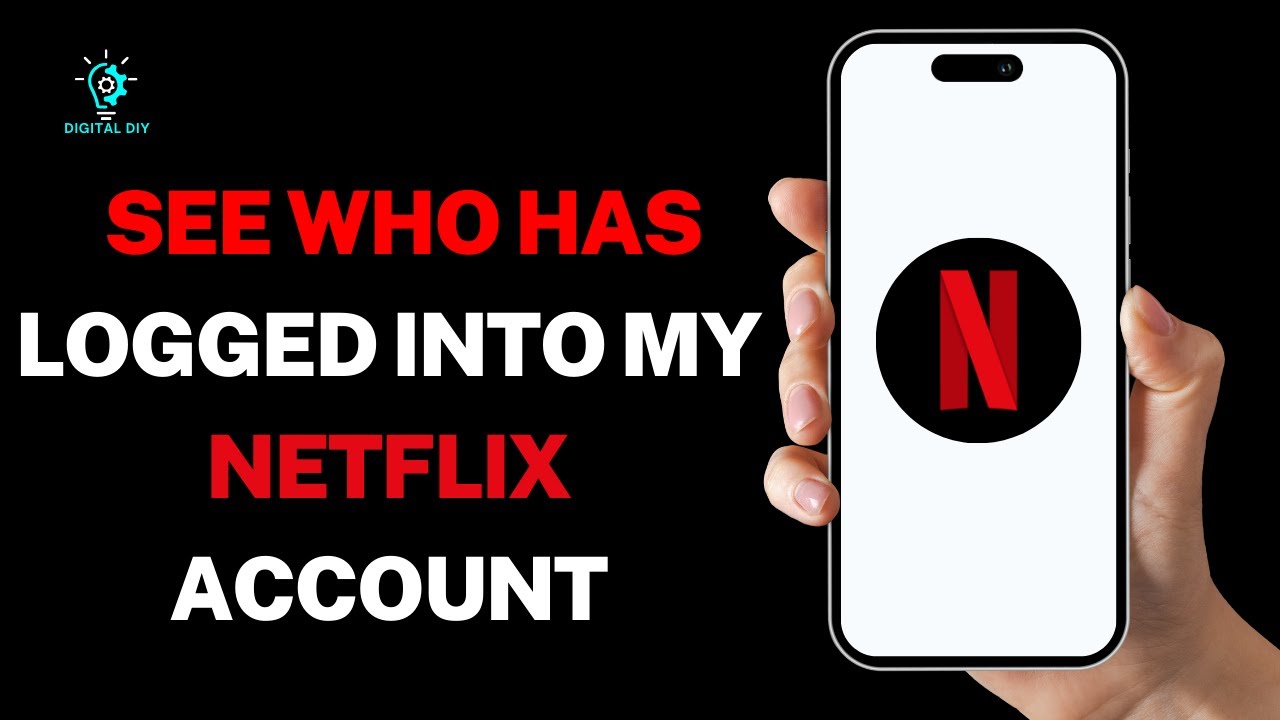 How to See Who Has Logged into my Netflix Account - YouTube