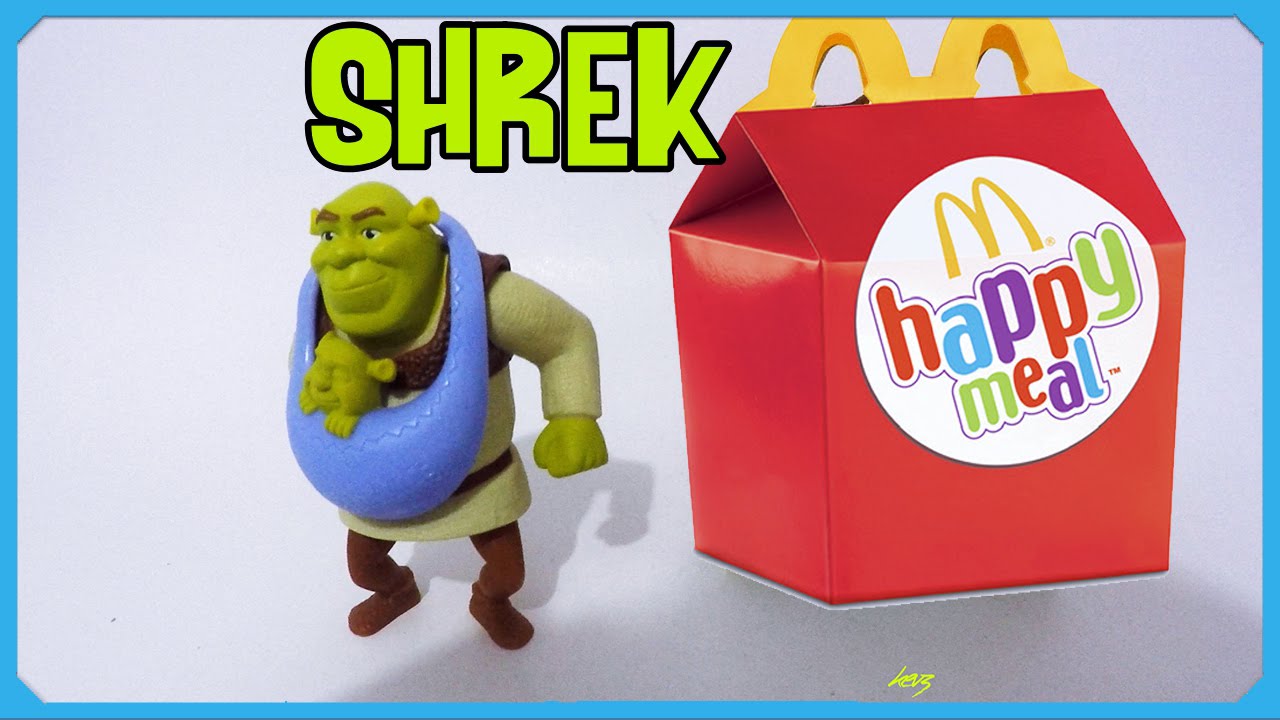 SHREK - HAPPY MEAL - MCDONALDS - CAJITA FELIZ - YouTube