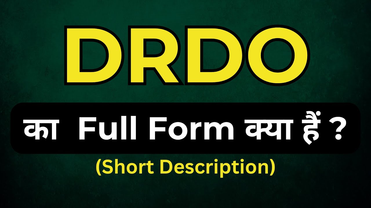 DRDO full form, Important Full Form , full form of DRDO, DRDO full form ...